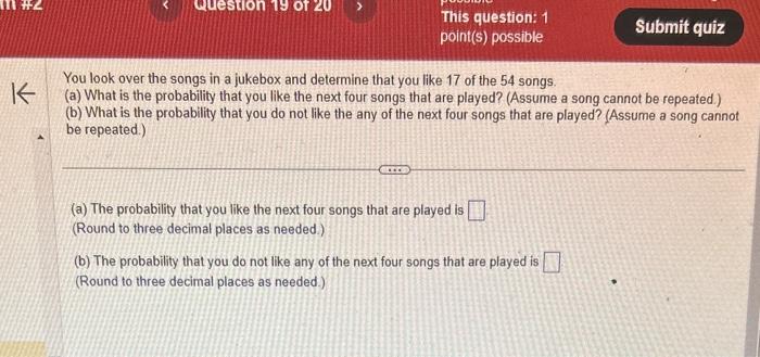 Solved You look over the songs in a jukebox and determine | Chegg.com