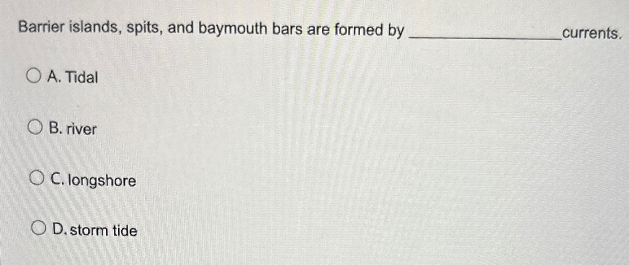 Solved Barrier islands, spits, and baymouth bars are formed | Chegg.com