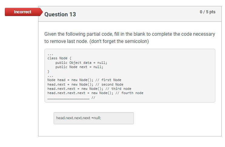 Solved Given the following partial code, fill in the blank | Chegg.com