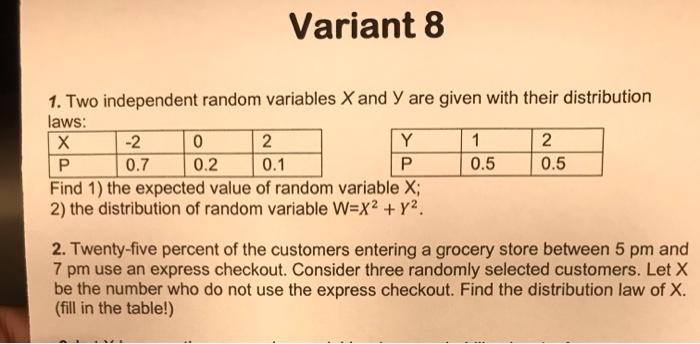 Solved 1. Two independent random variables X and Y are given | Chegg.com