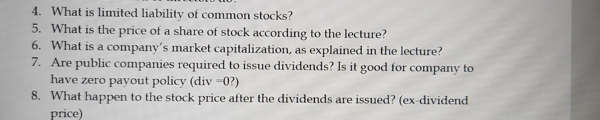 Solved 4. What is limited liability of common stocks? 5. | Chegg.com