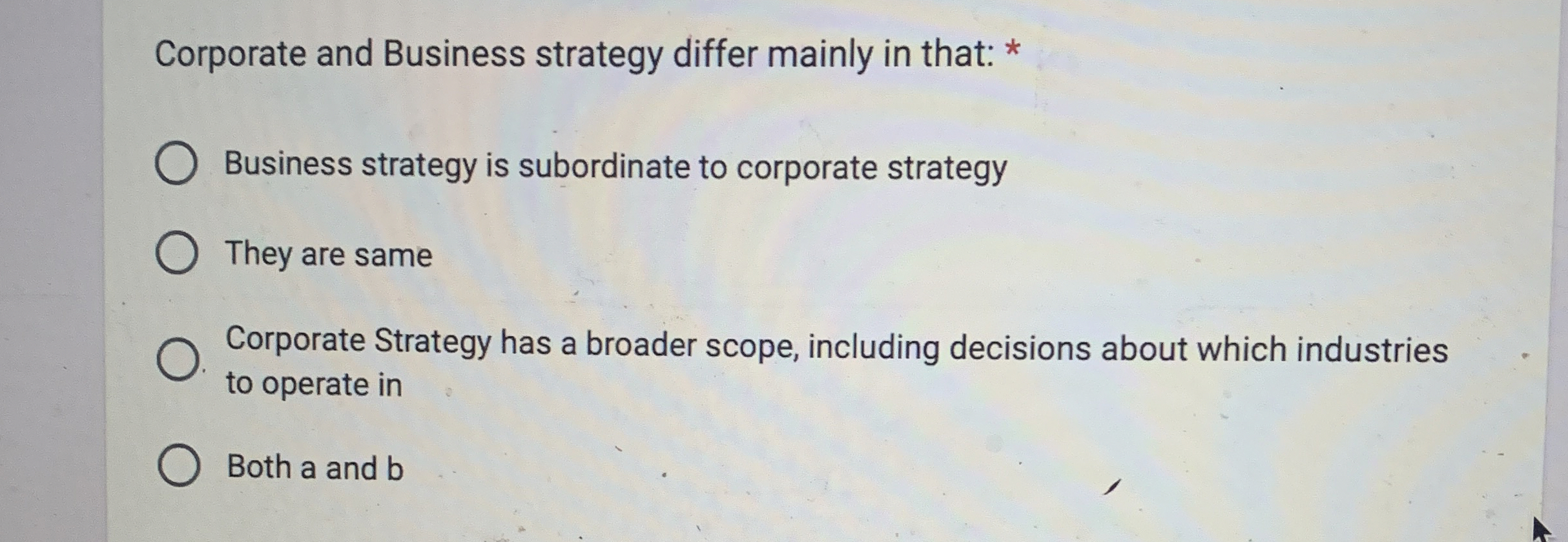 Solved Corporate and Business strategy differ mainly in | Chegg.com