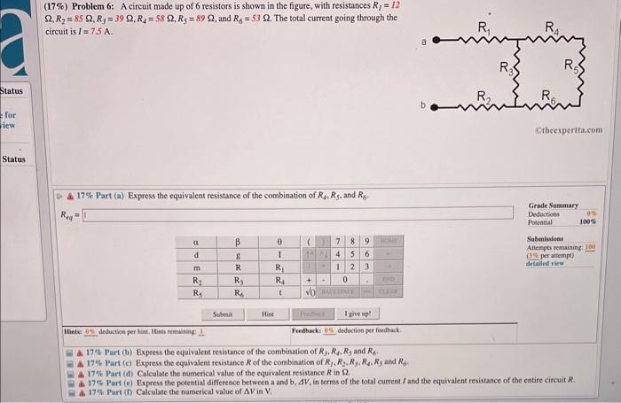Solved (17\%) Problem 6: A circuit made up of 6 resistors is | Chegg.com Solved (17\%) Problem 6: A circuit made up of 6 resistors is | Chegg.com