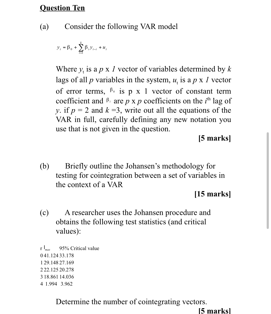 Solved Question Ten(a) ﻿Consider the following VAR | Chegg.com