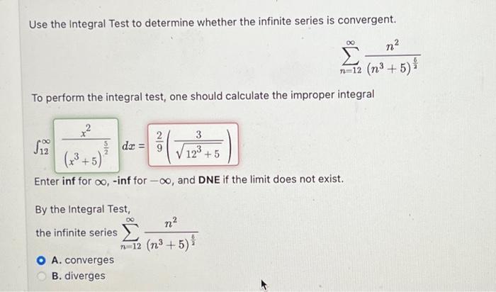 Use the Integral Test to determine whether the | Chegg.com