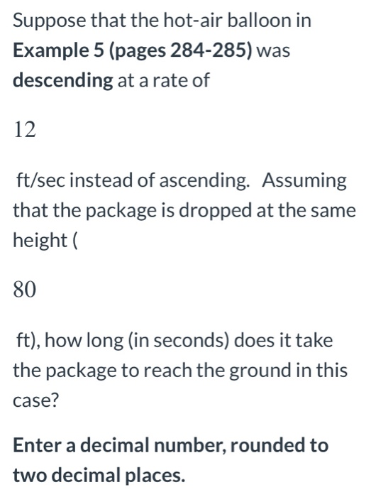 Solved Suppose that the hot-air balloon in Example 5 (pages | Chegg.com