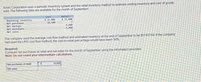 Solved Aztec Corporaton uses a periodic inventory system and | Chegg.com