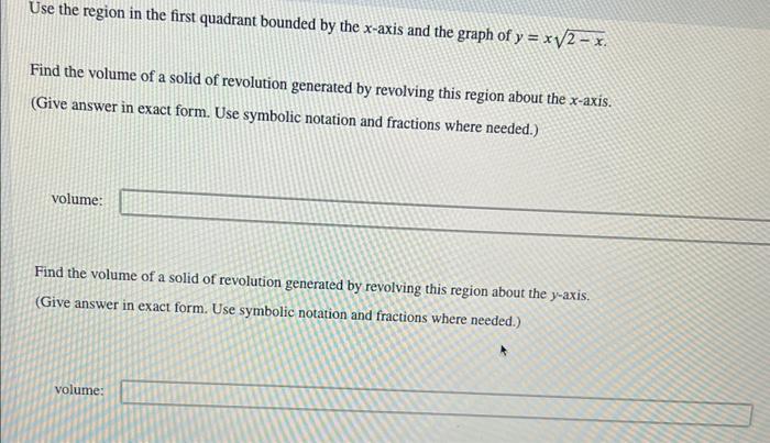 Solved Use the region in the first quadrant bounded by the | Chegg.com