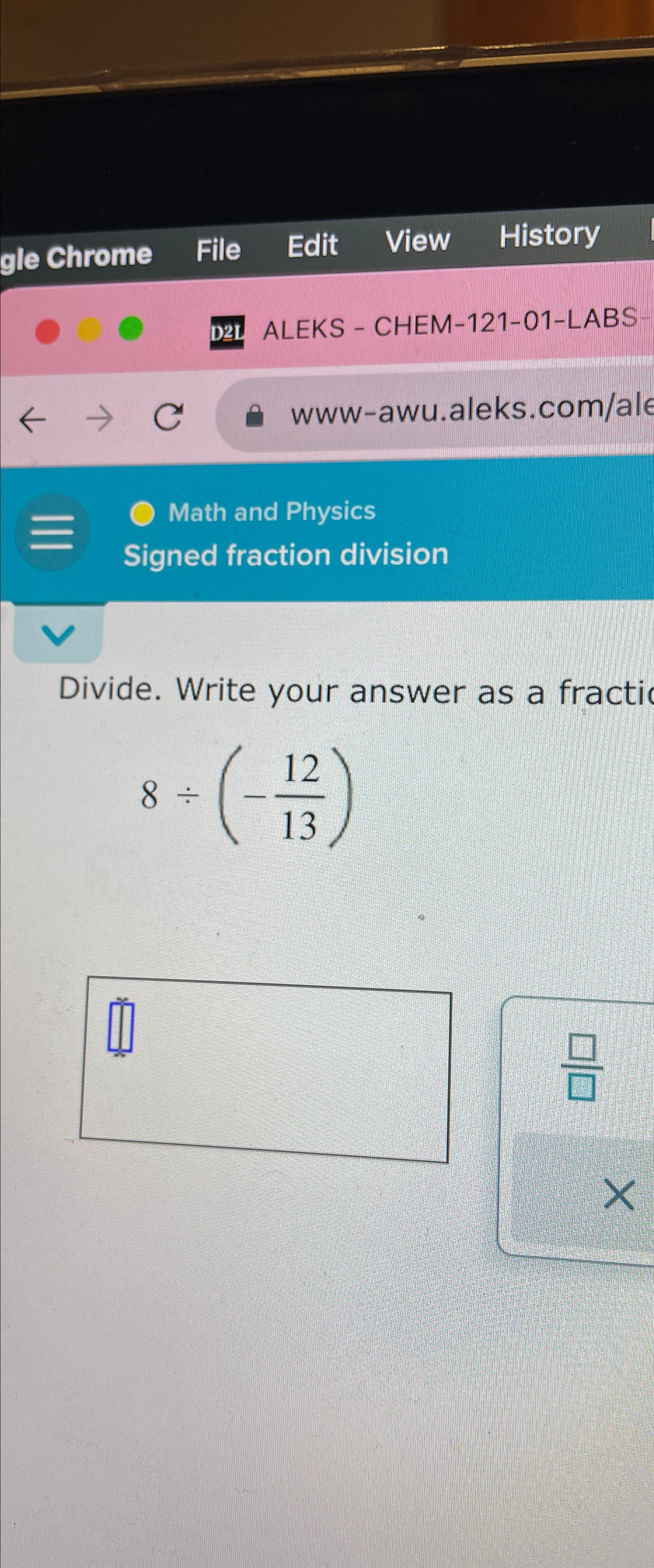 Solved Math and PhysicsSigned fraction divisionDivide. Write | Chegg.com