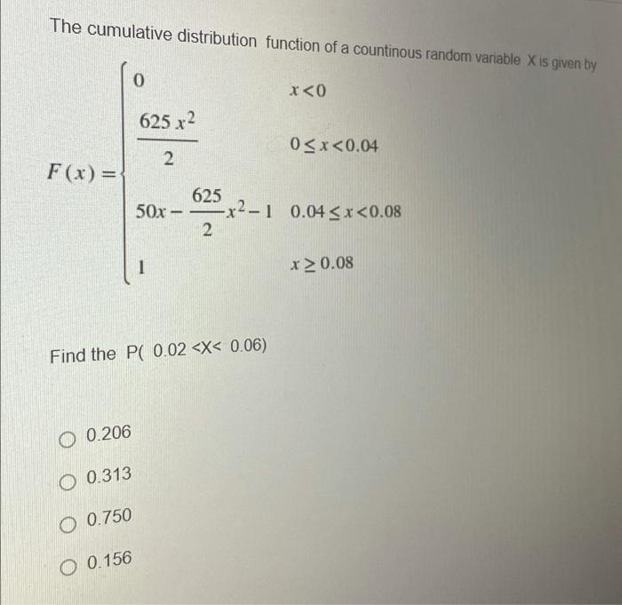 Solved The cumulative distribution function of a countinous | Chegg.com