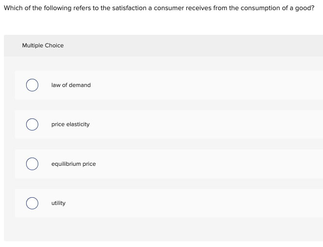 Solved Which of the following refers to the satisfaction a | Chegg.com