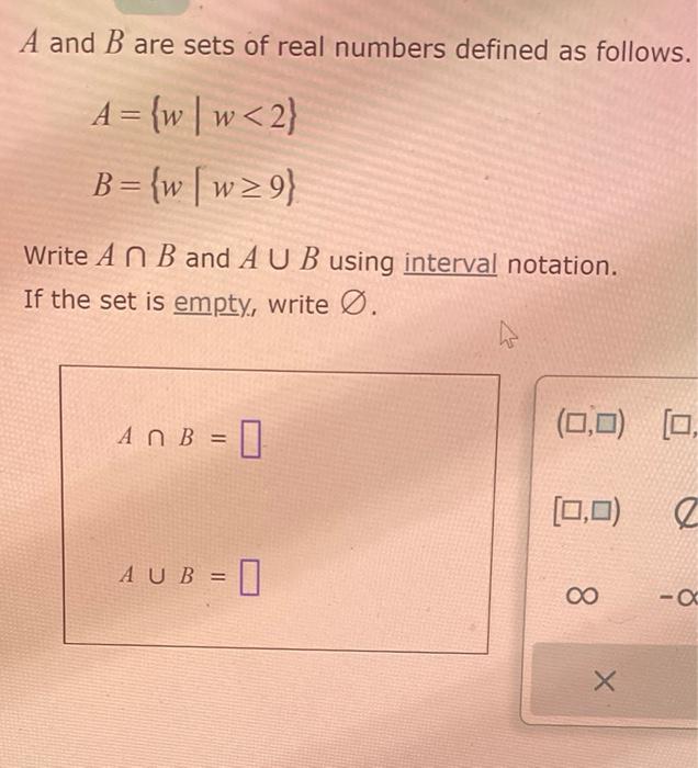 Solved A and B are sets of real numbers defined as follows. | Chegg.com