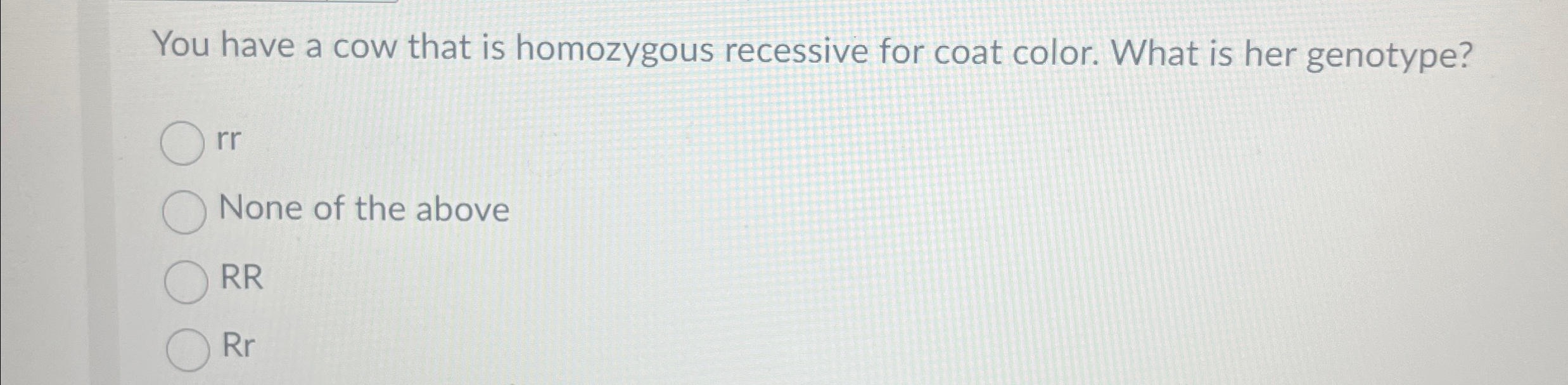 Solved You have a cow that is homozygous recessive for coat | Chegg.com
