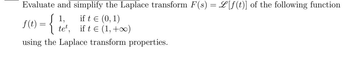 Solved Evaluate and simplify the Laplace transform | Chegg.com