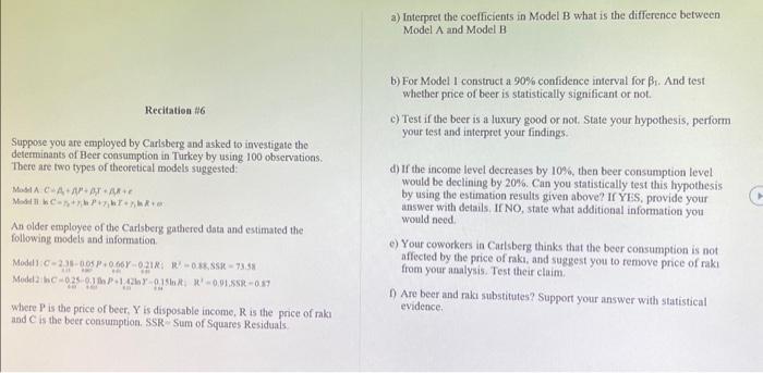 Solved a) Interpret the coefficients in Model B what is the | Chegg.com