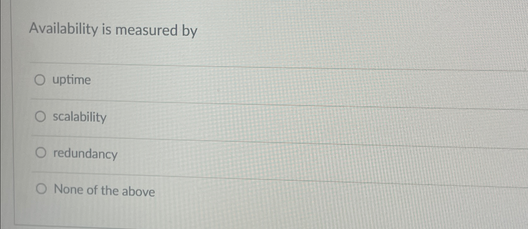 Solved Availability is measured | Chegg.com