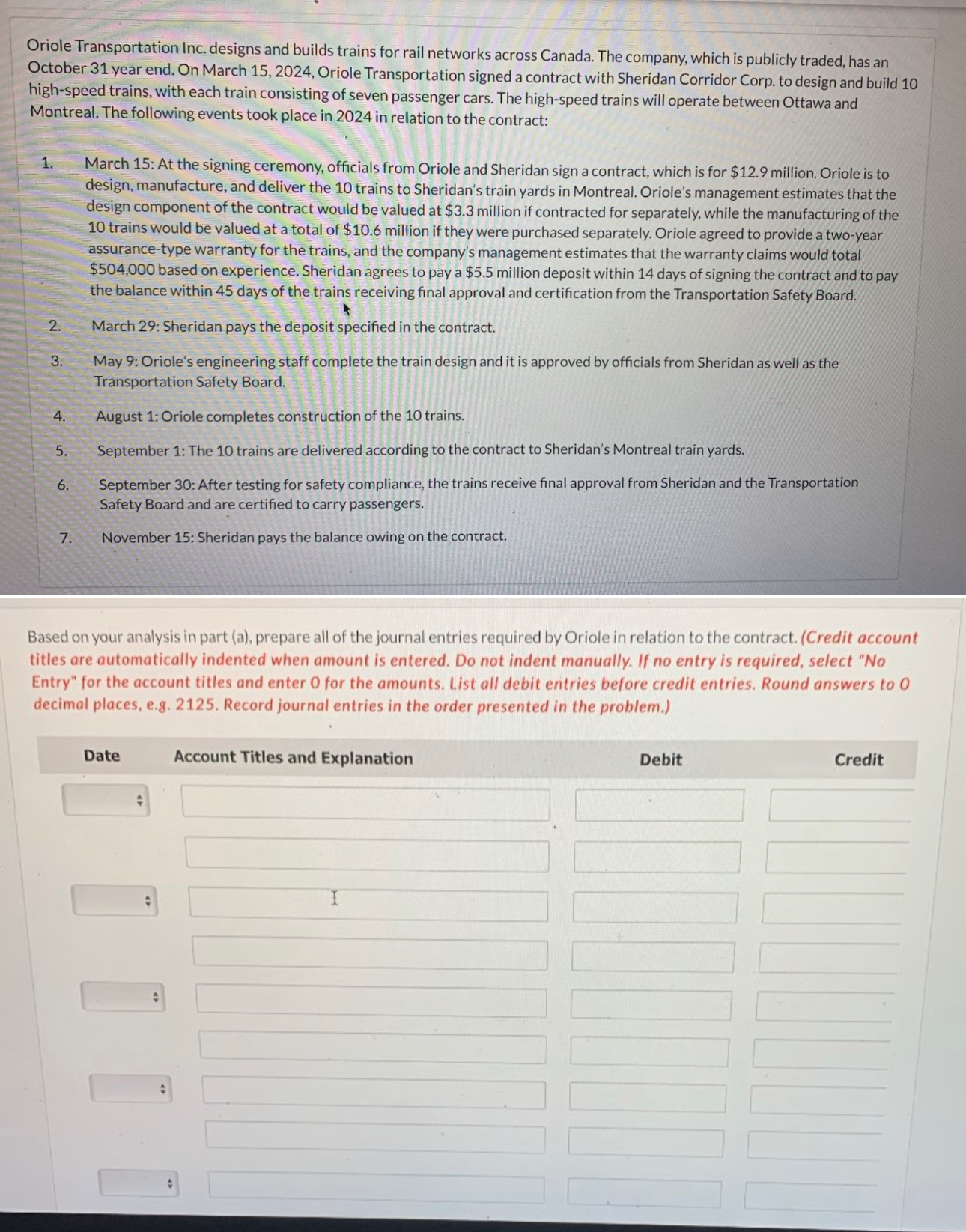 Solved Oriole Transportation Inc. designs and builds trains | Chegg.com