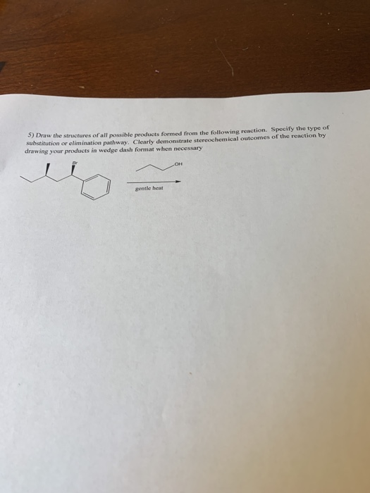 Solved 5) Draw the structures of all possible products | Chegg.com