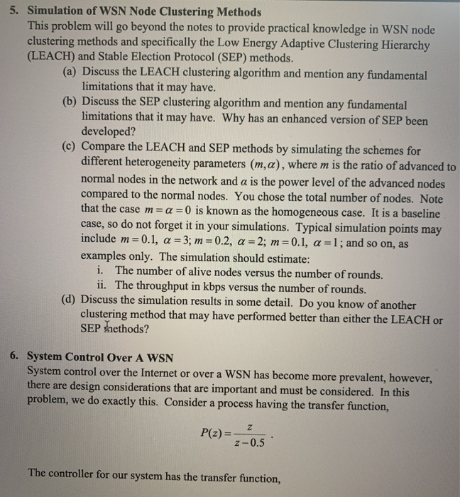 1. WSN Energy Consumption We are deploying a WSN that | Chegg.com