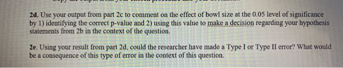 Solved 2d. Use your output from part 2c to comment on the | Chegg.com