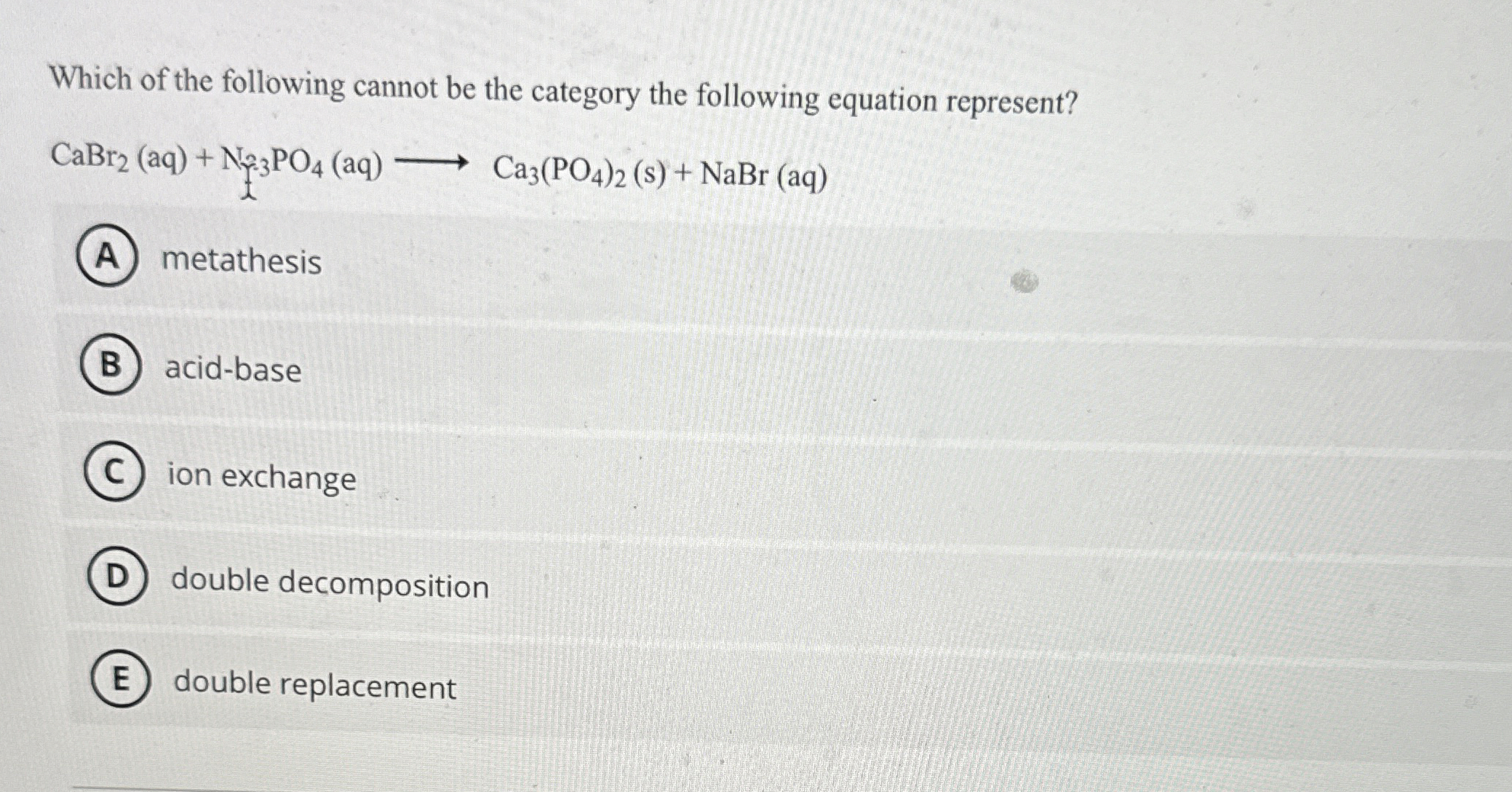 Solved Which of the following cannot be the category the | Chegg.com