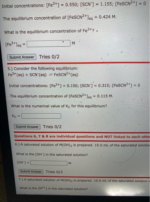 Solved Initial concentrations: [Fe3+] = 0.550; (SCN) = | Chegg.com