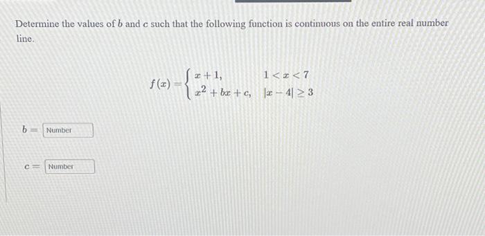 Solved Determine the values of b and c such that the | Chegg.com