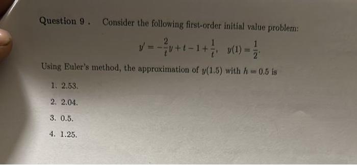Solved Question 9. Consider the following first-order | Chegg.com