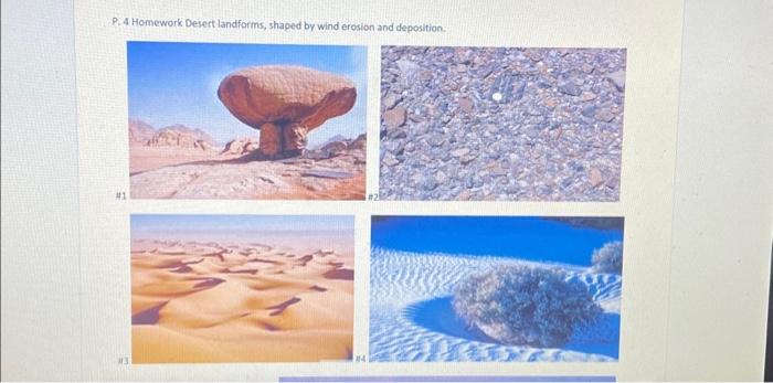 Solved 1. Water is the major gradational agent in the desert | Chegg.com