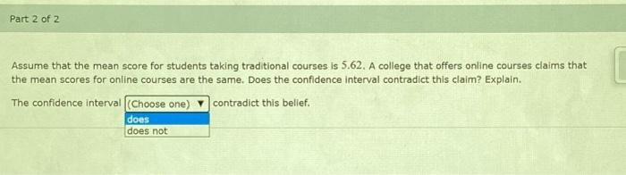 Solved Online courses: A sample of 270 students who were | Chegg.com