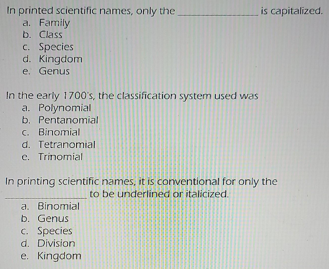 Solved is capitalized. In printed scientific names, only the | Chegg.com