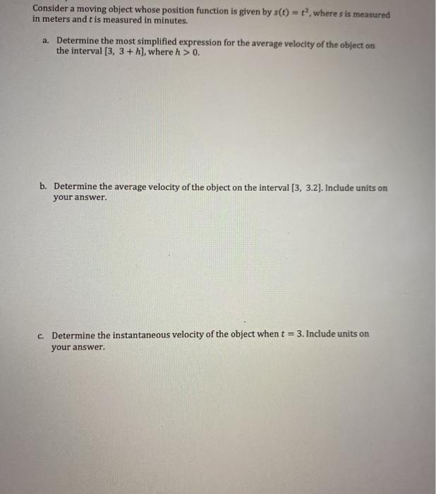 Solved Consider a moving object whose position function is | Chegg.com