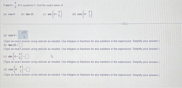 Solved If sinθ=94,θ in quadrant II, find the exact value of | Chegg.com