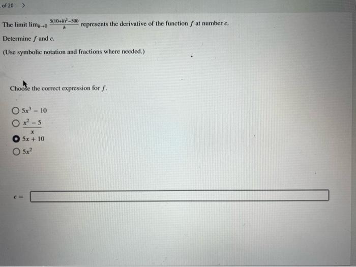 Solved The limit represents the derivative of the function f | Chegg.com