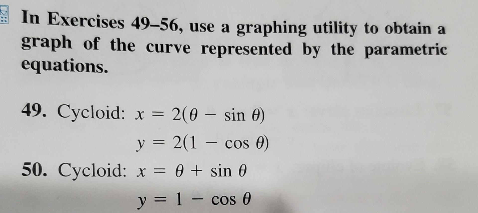 Solved In Exercises 49–56, use a graphing utility to obtain | Chegg.com
