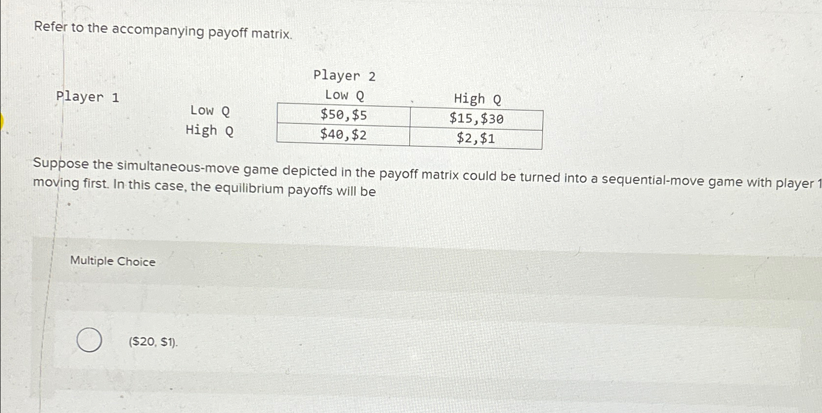Solved Refer to the accompanying payoff matrix.Player | Chegg.com