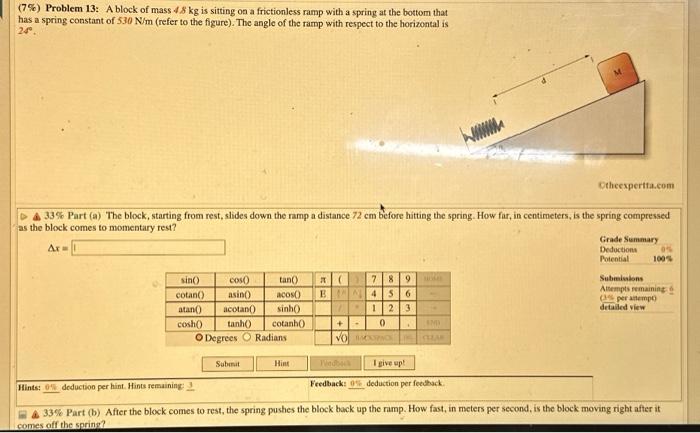 Solved (7\%) Problem 13: A block of mass 4.8 kg is sitting | Chegg.com