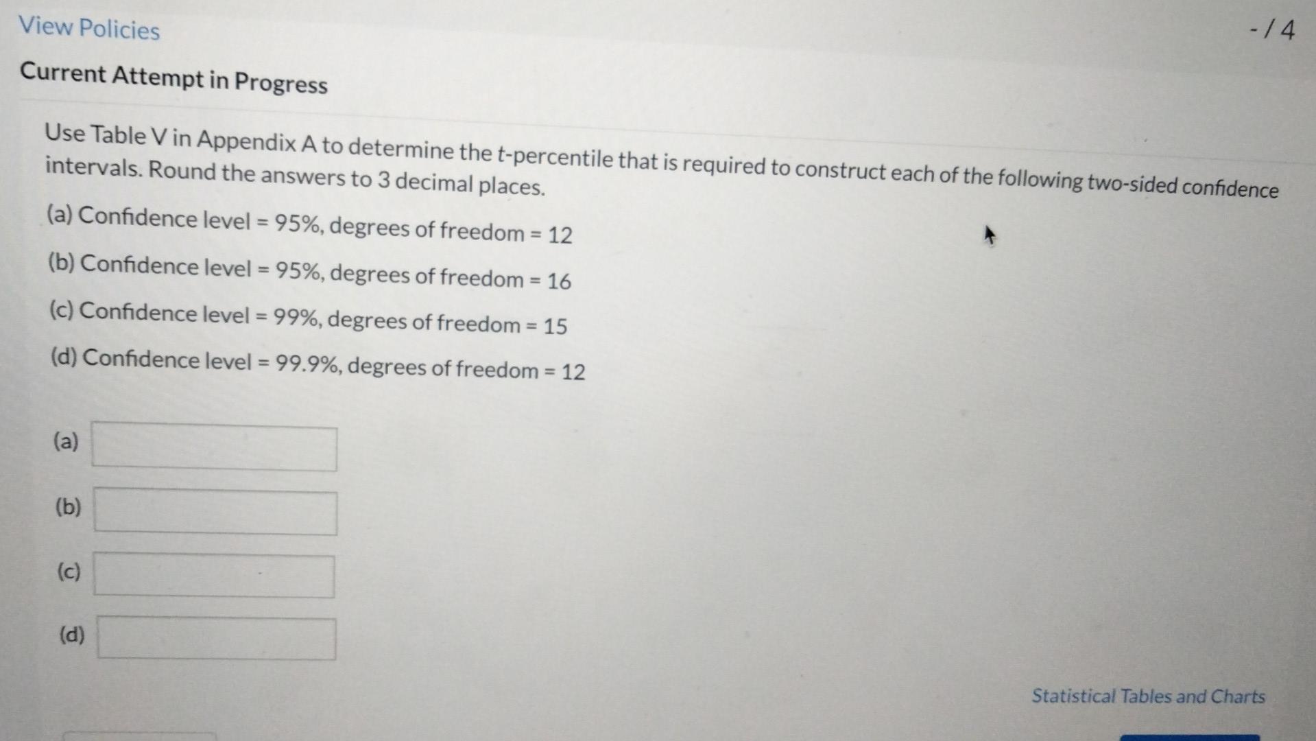 Solved View Policies -14 Current Attempt in Progress Use | Chegg.com
