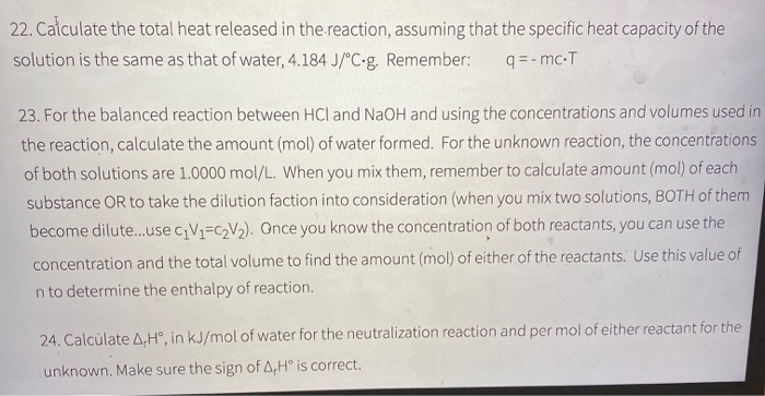 Solved initial temp 25C final temp 31.37 C 100ml and 100g | Chegg.com