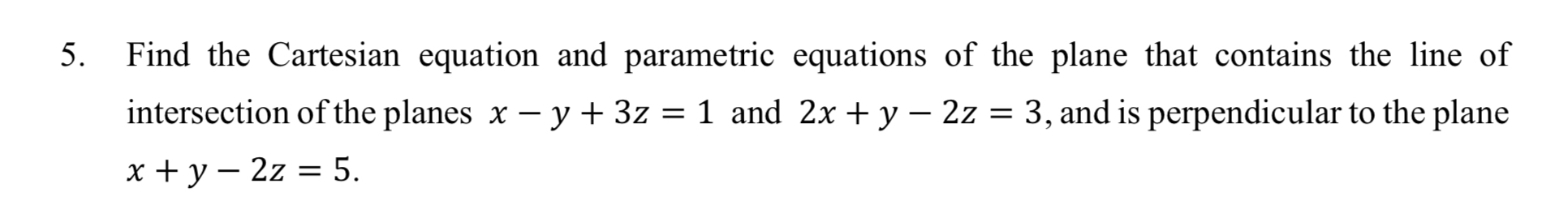 Solved Find the Cartesian equation and parametric equations | Chegg.com