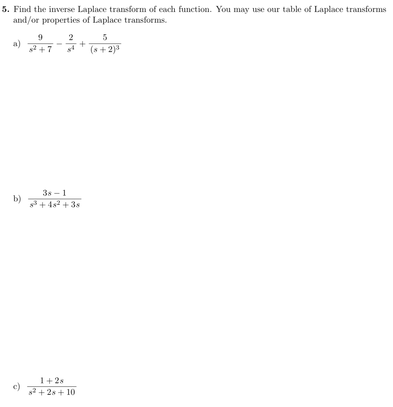 Solved Find the inverse Laplace transform of each function. | Chegg.com