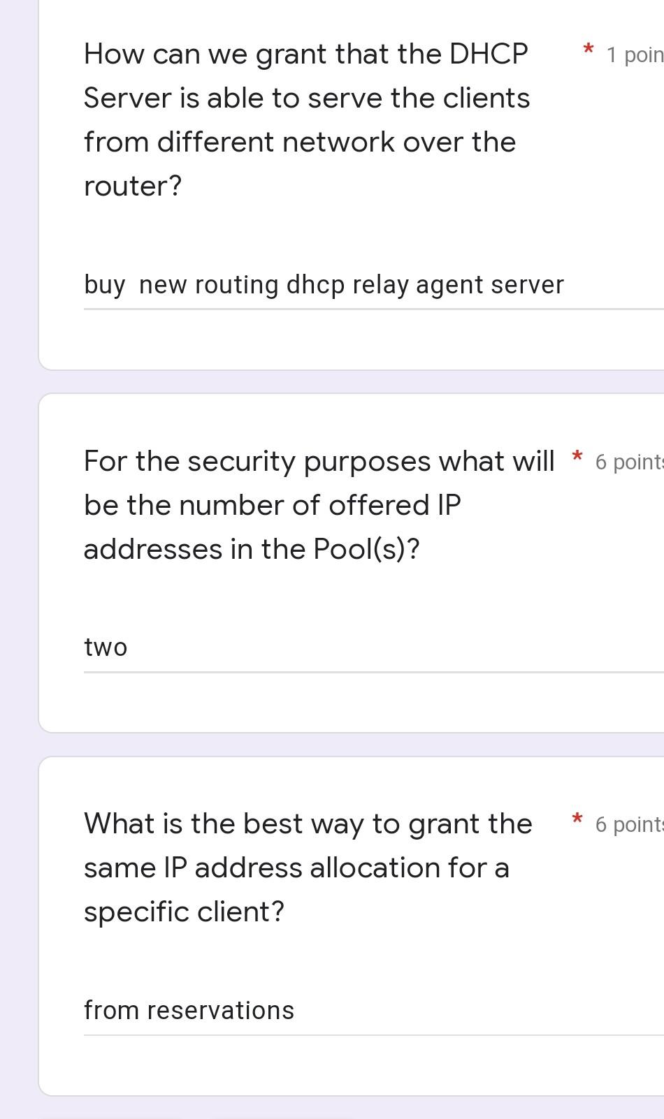 The below DHCP Server is configured to server the | Chegg.com