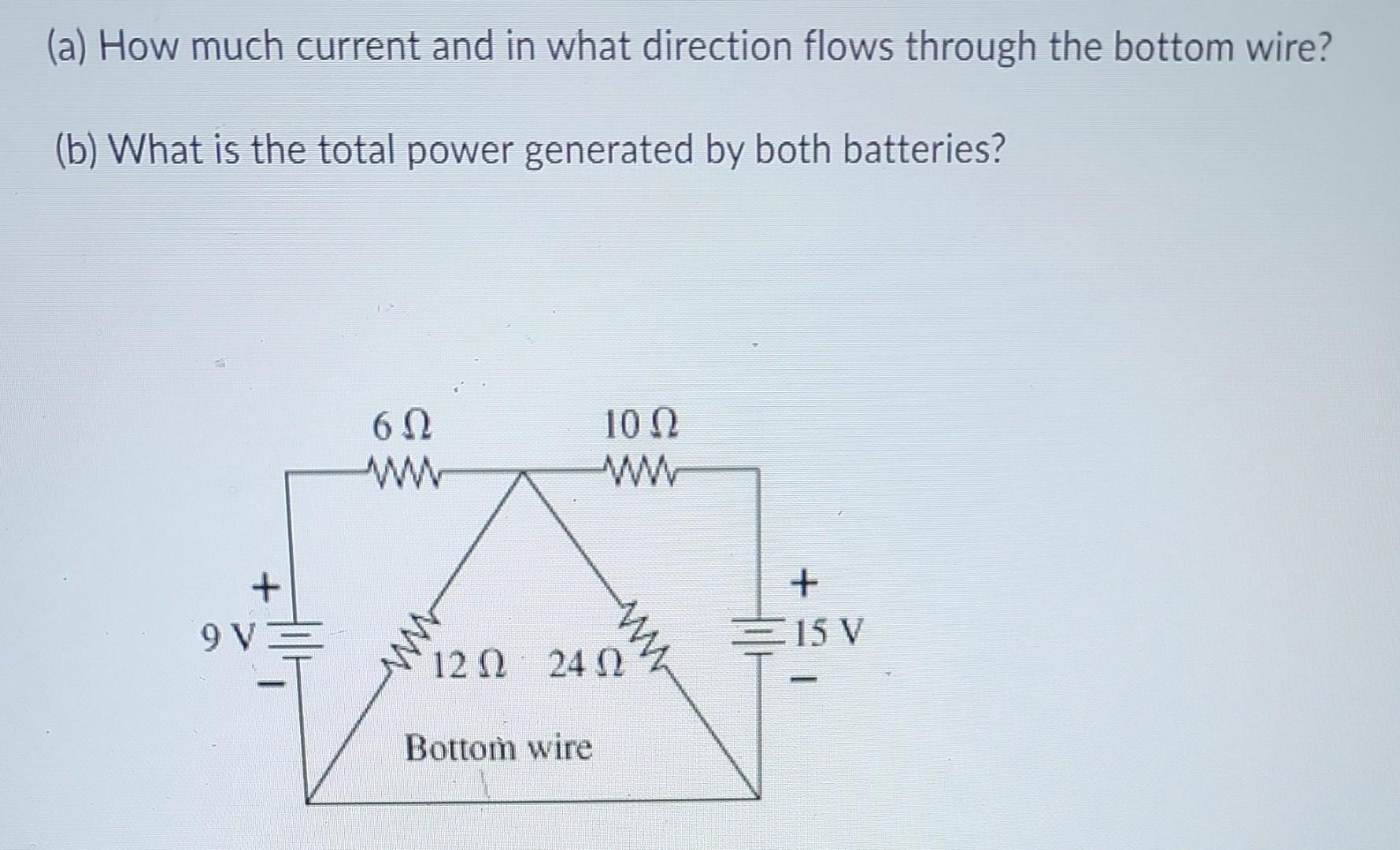 Solved (a) How much current and in what direction flows | Chegg.com