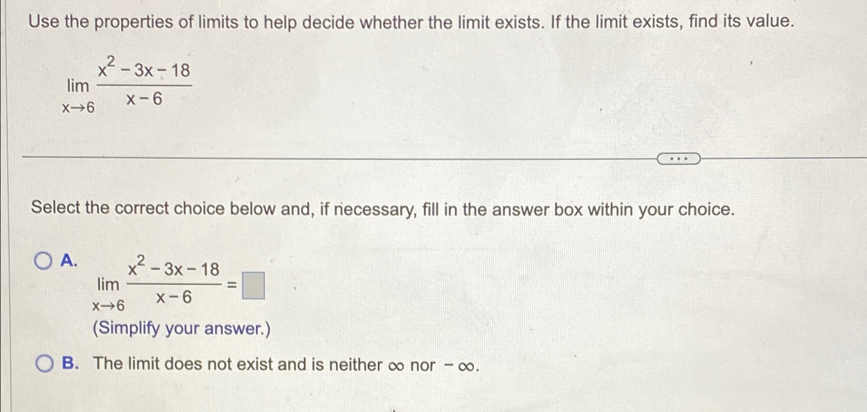 Solved Use The Properties Of Limits To Help Decide Whether