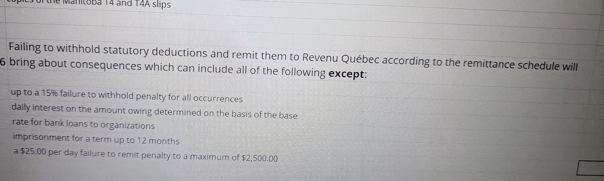 Solved Failing to withhold statutory deductions and remit | Chegg.com