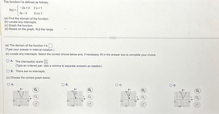 Solved The function f is defined as follows. f(x)={−2x+33x−2 | Chegg.com