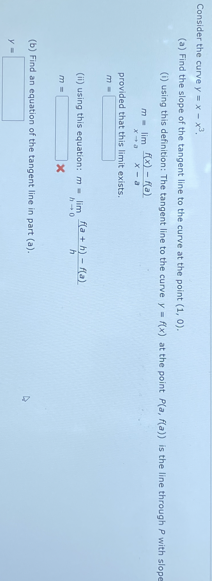 Solved Consider the curve y=x-x3.(a) ﻿Find the slope of the | Chegg.com