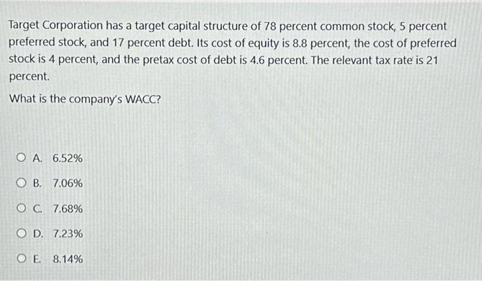 Solved Target Corporation has a target capital structure of | Chegg.com