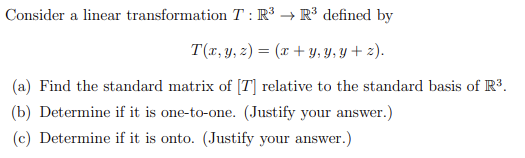 Solved Consider a linear transformation T: R3 R3 defined by | Chegg.com