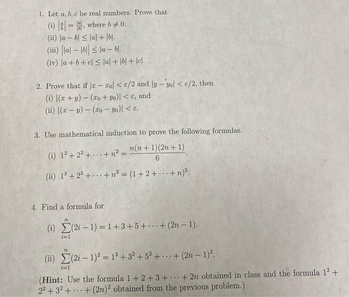 Solved 1. Let a,b,c be real numbers. Prove that (i) /s= , | Chegg.com